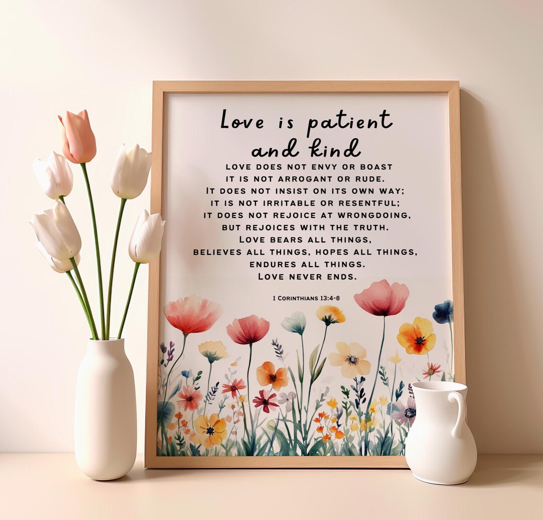 1 Corinthians 3:4-8 ESV, Love is Patient Poster, Love is Kind Print ...