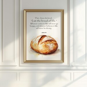 John 6:35 Print, I Am the Bread of Life, Christian Printable, Bible ...