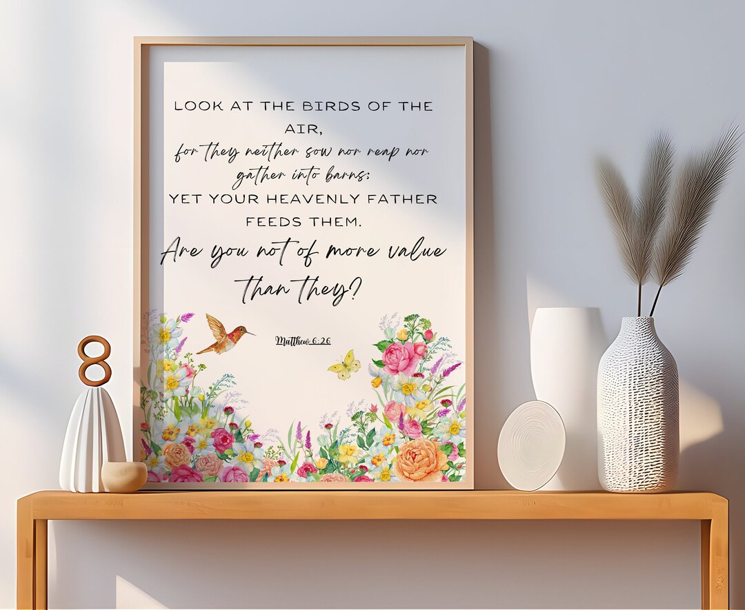 Matthew 6 26 Look at the Birds of the Air Bible Verse Wall Art ...