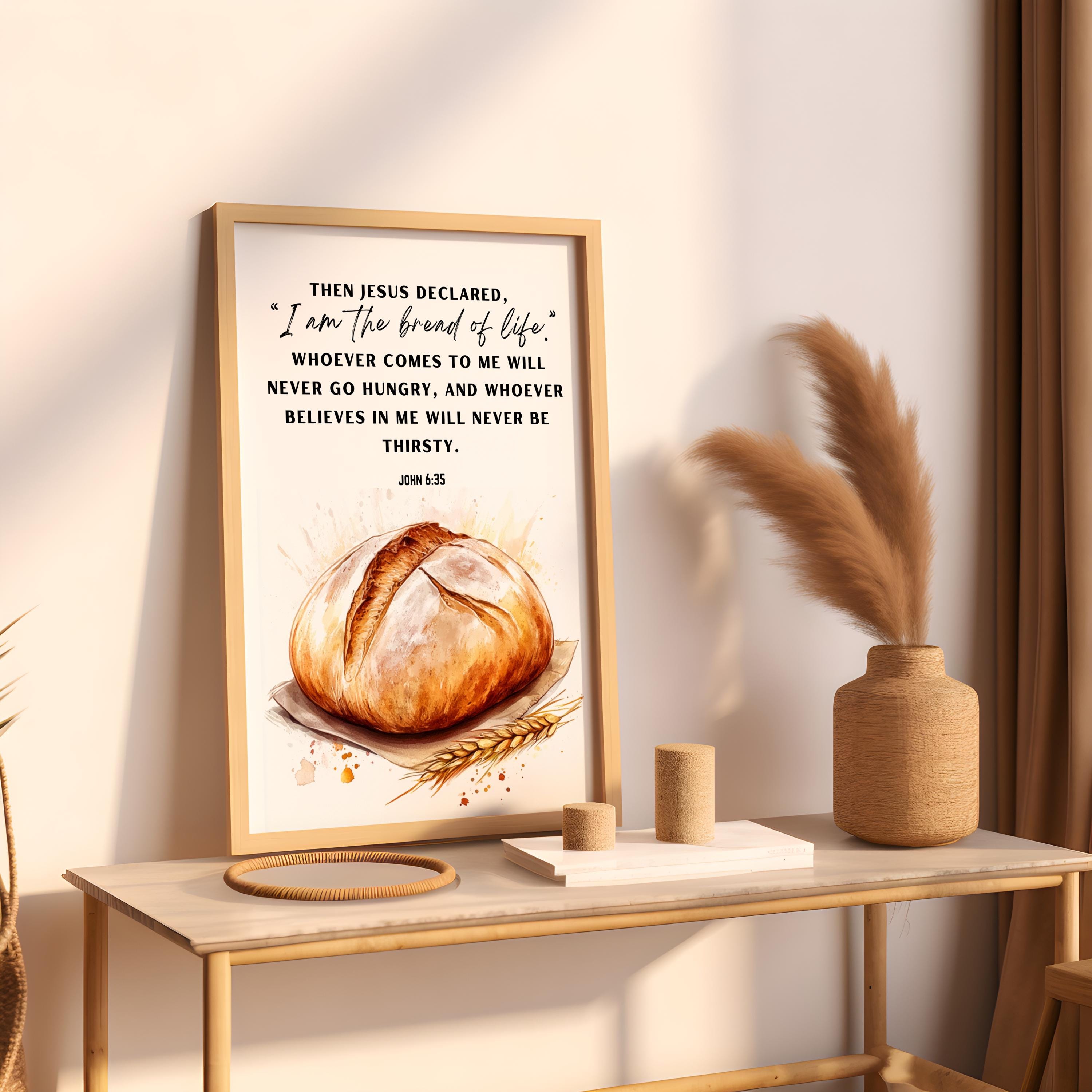 I Am the Bread of Life Printable, John 6:35 Print, Bible Verse Wall Art, Christian Printable ...
