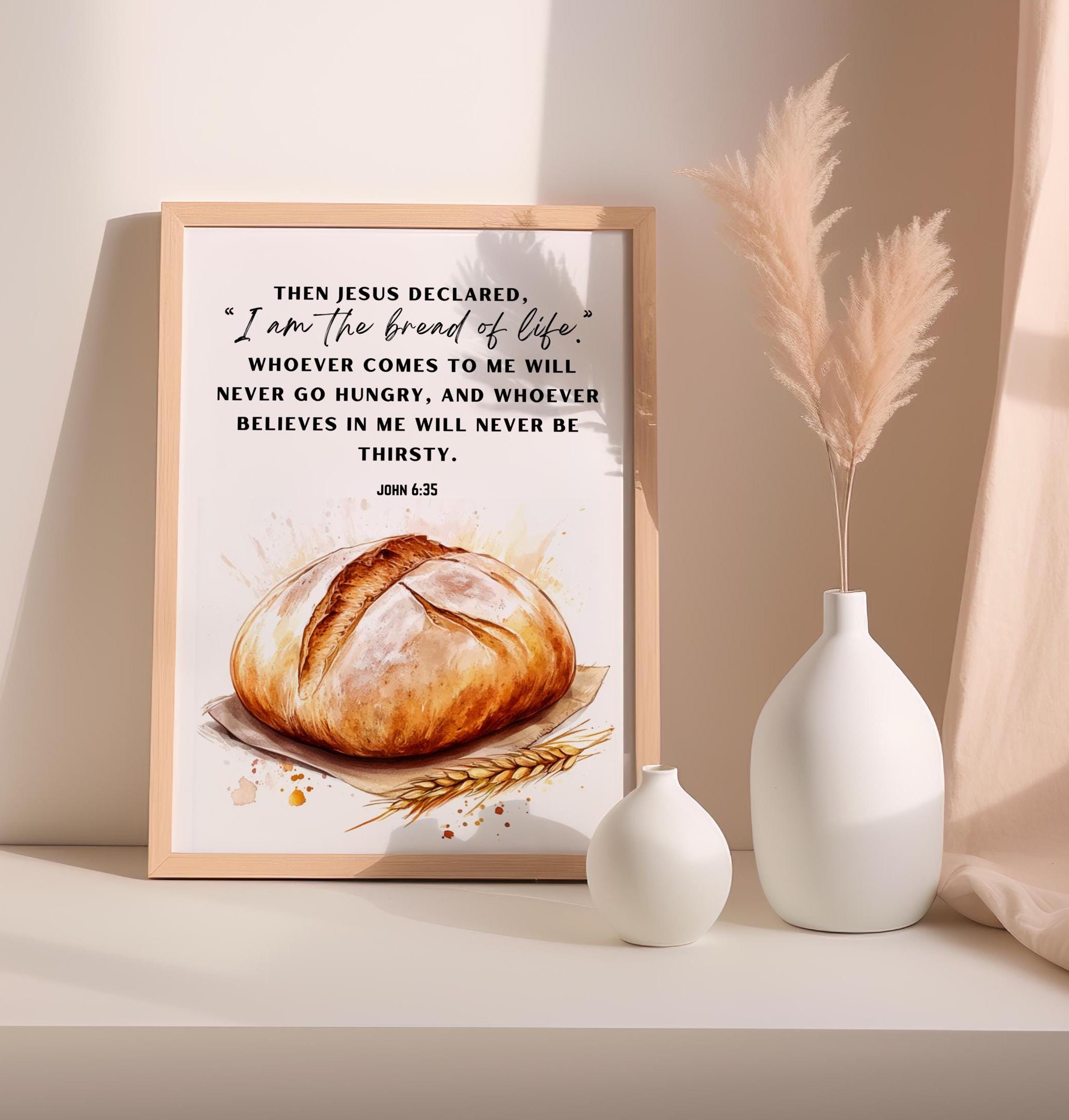 I Am the Bread of Life Printable, John 6:35 Print, Bible Verse Wall Art ...