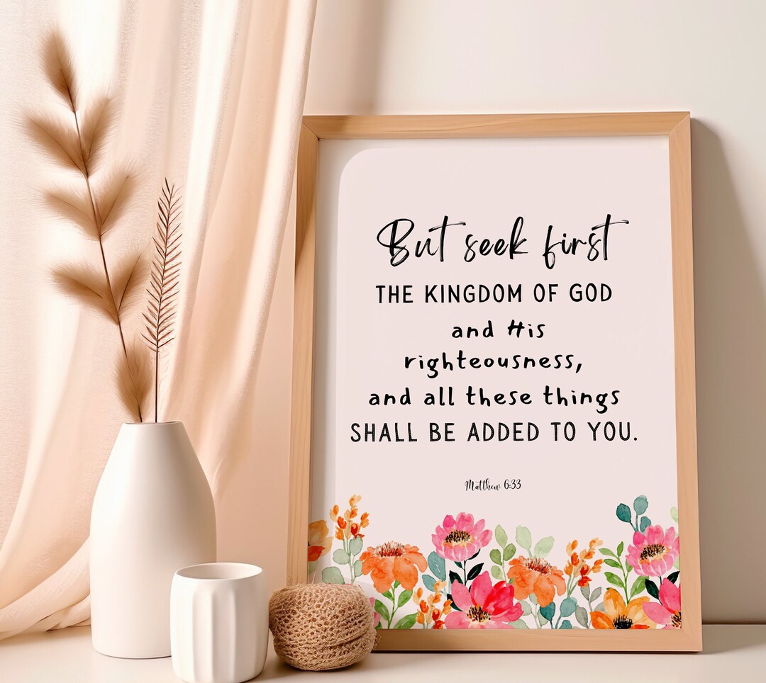 Seek First the Kingdom of God Wall Art Matthew 6 33 Bible Verse Print ...