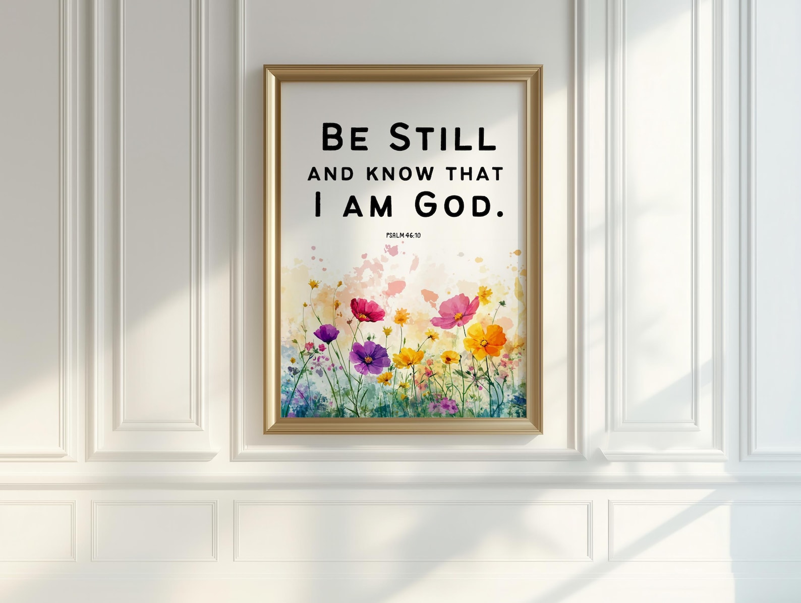 Be Still and Know I Am God, Psalm 46:10 Poster, Christian Gifts, Bible ...