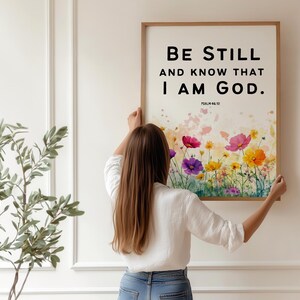 Be Still and Know I Am God, Psalm 46:10 Poster, Christian Gifts, Bible ...