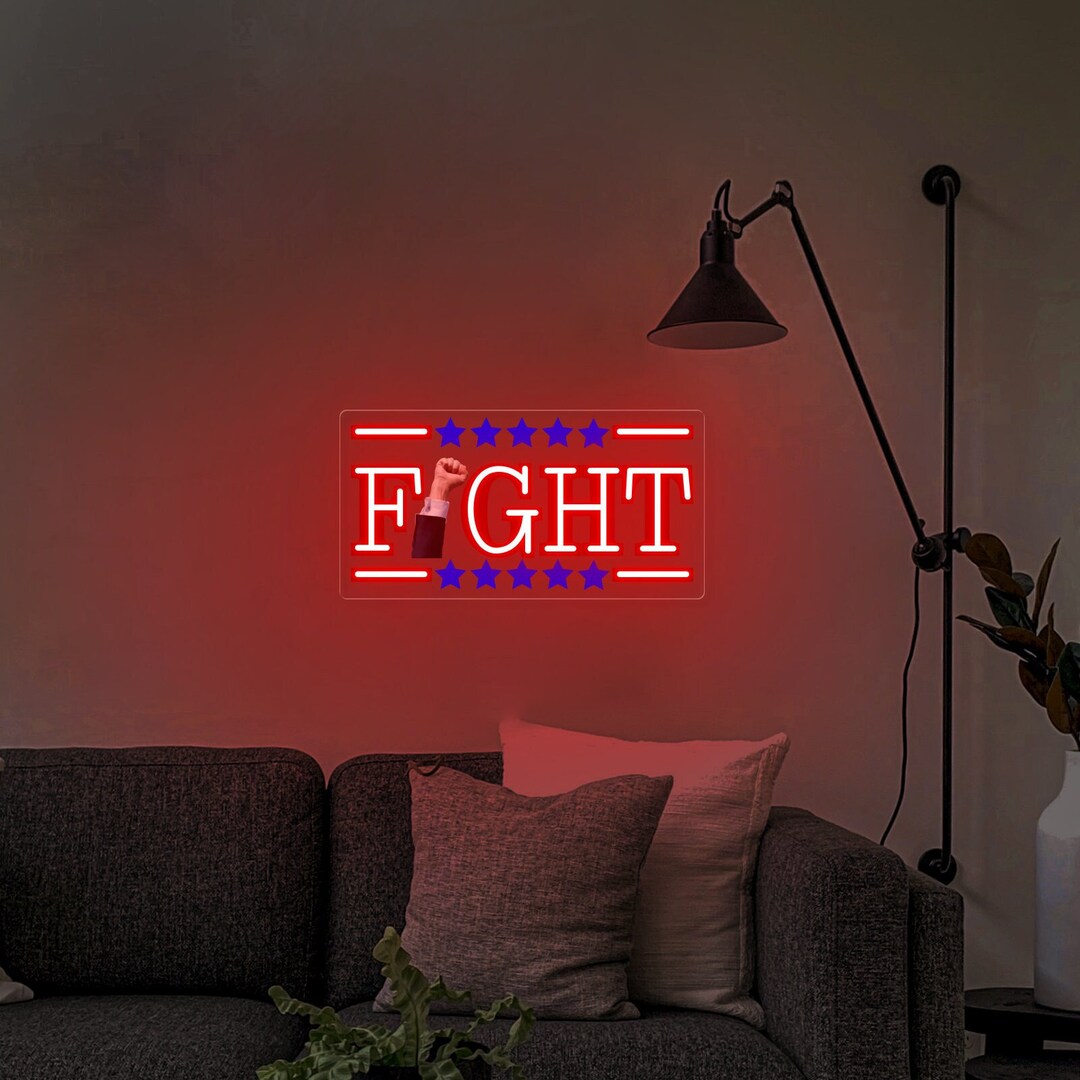 Fight Neon Sign, Fight America LED, God Bless USA, Make America Great ...