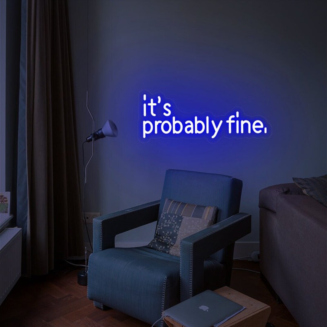 It's Probably Fine Neon Sign, Nurse Humor, Coworker Gift, Funny Nurse ...