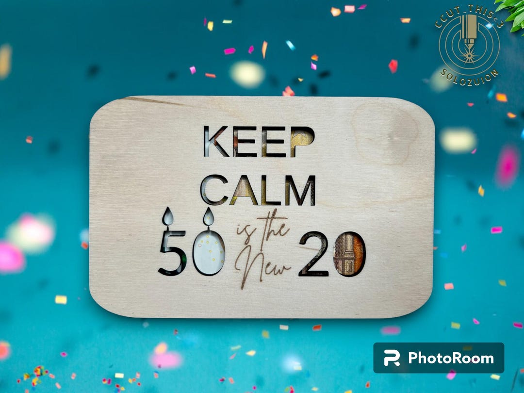 Keep Calm 50 is the New 20, Birthday Present, Birthday Card, Gift Idea ...