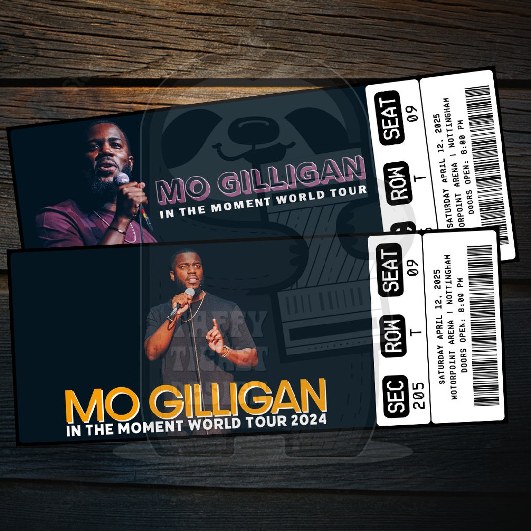 Printable Mo Gilligan Ticket in the Moment Tour Personalized Live ...