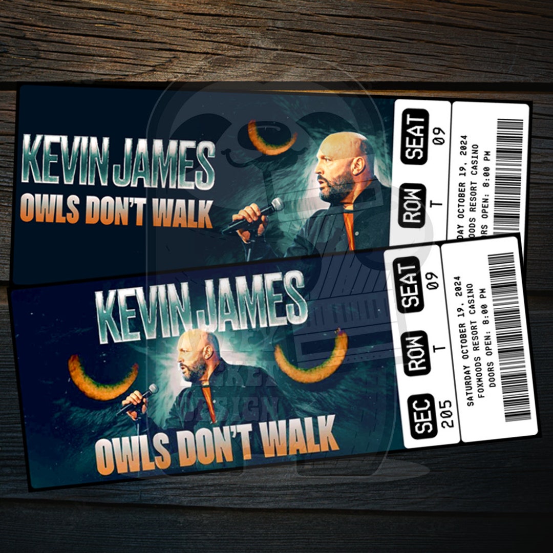 Printable Kevin James Ticket Owls Don't Walk Tour Personalized Live ...