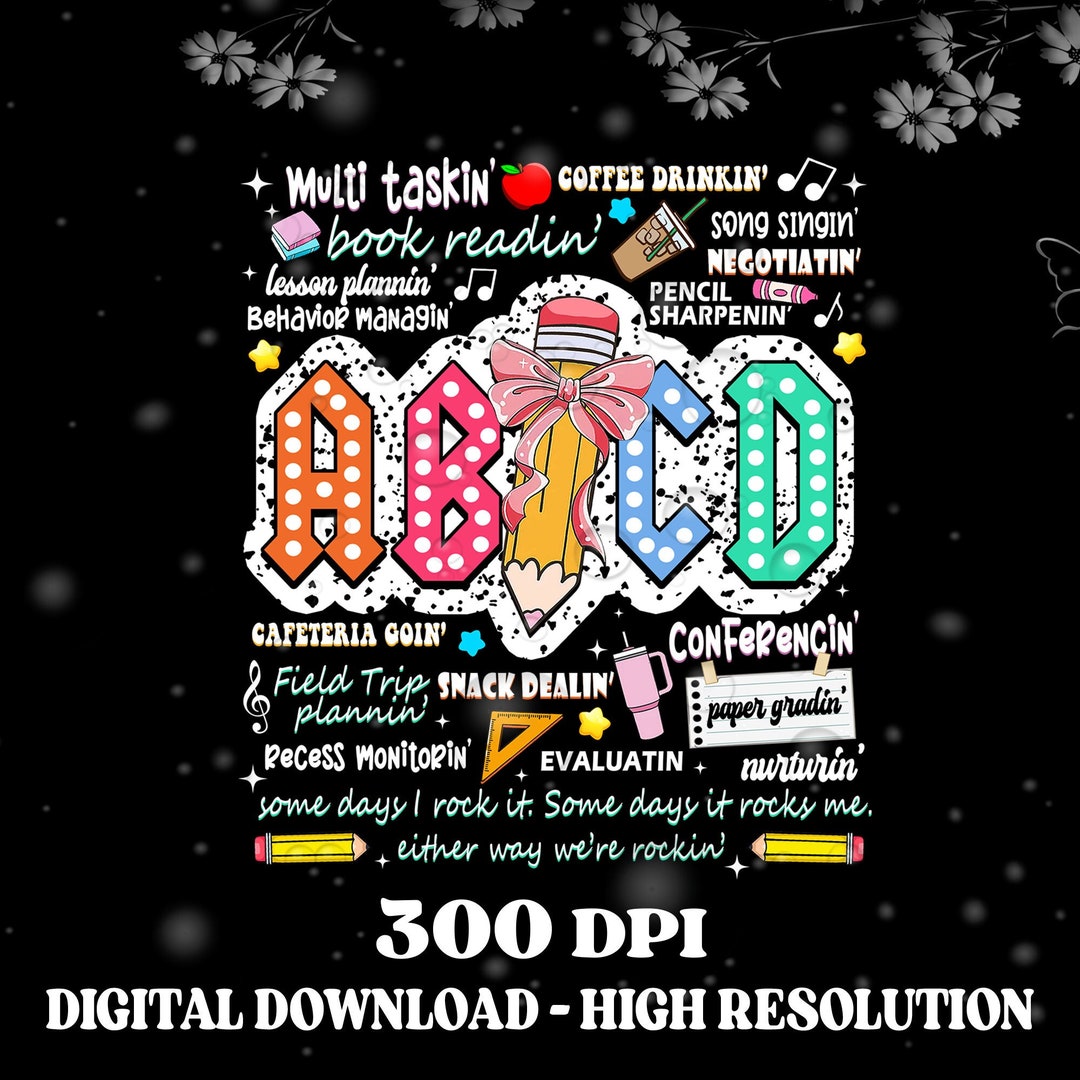 Digital Png ABCD Teacher Tour Png, Back to School, Teacher T Shirt ...