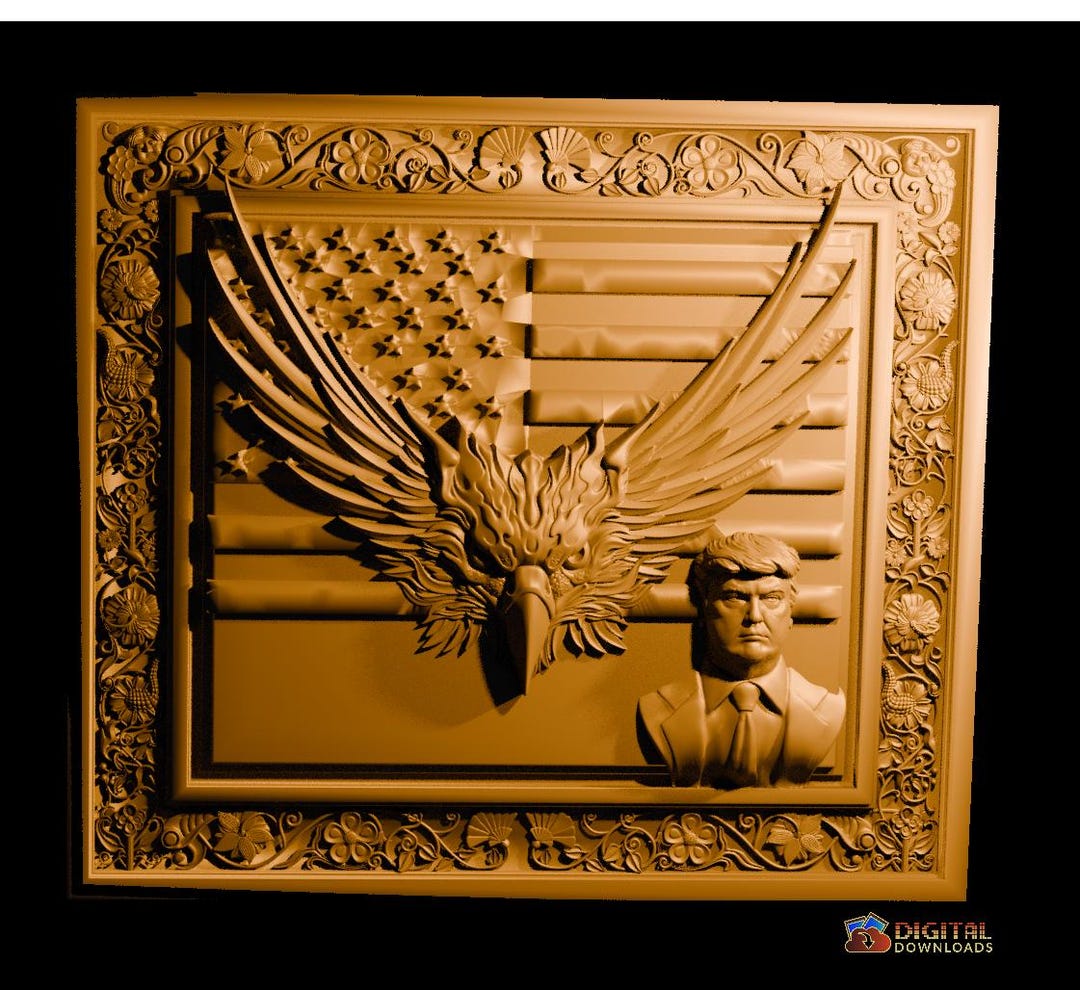 Trump , Eagle ,usa Flag, 3D Model STL File,cnc Router Engraver,artcam ...