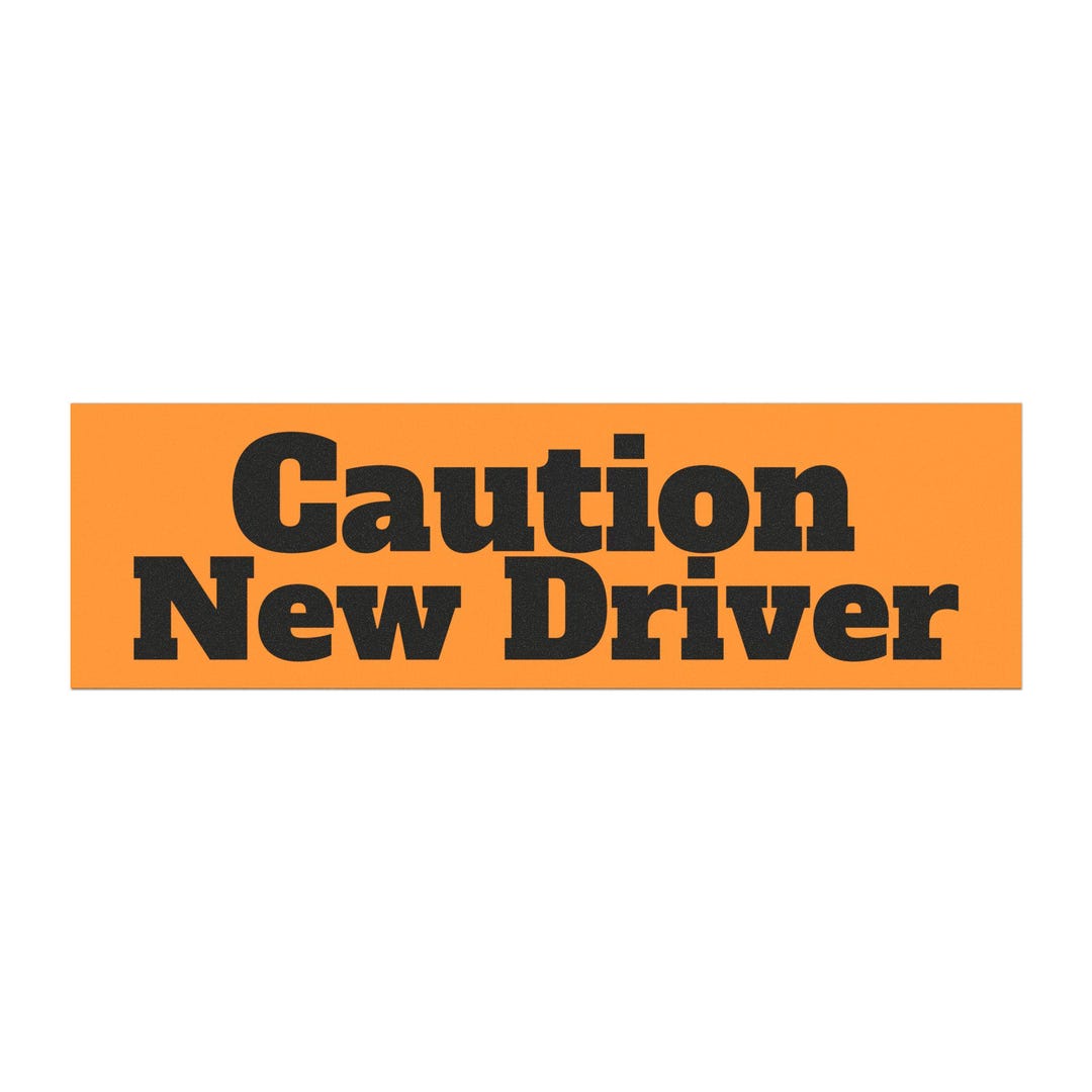Caution New Driver Car Magnet, Safety Warning Sign for New Drivers - Etsy