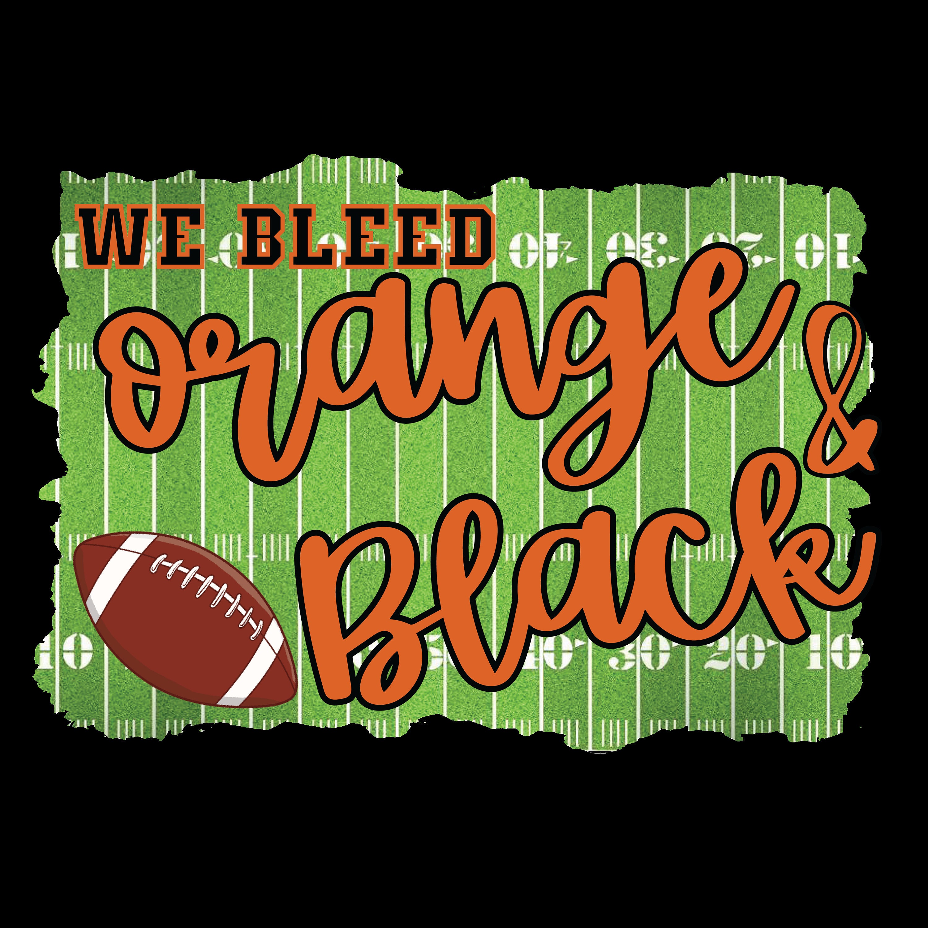 We Bleed Orange and Black - Etsy