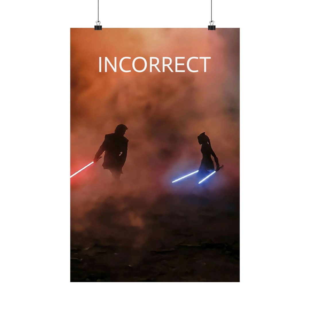 Ahsoka Vs Anakin Skywalker INCORRECT Poster - Etsy