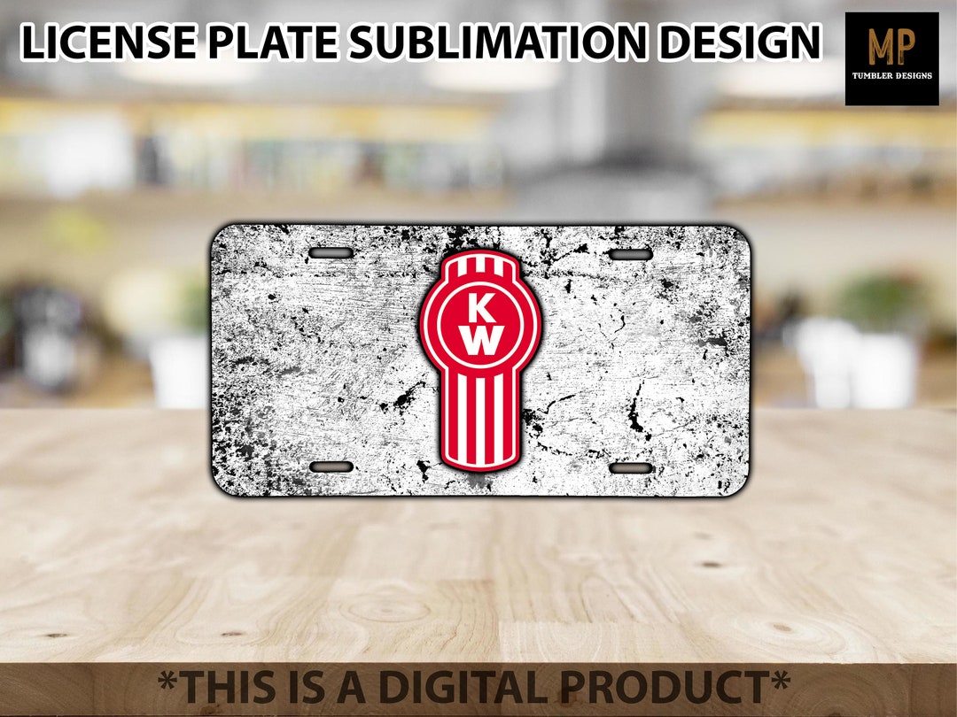 Kenworth License Plate, License Plate Sublimation, Sublimation Png ...