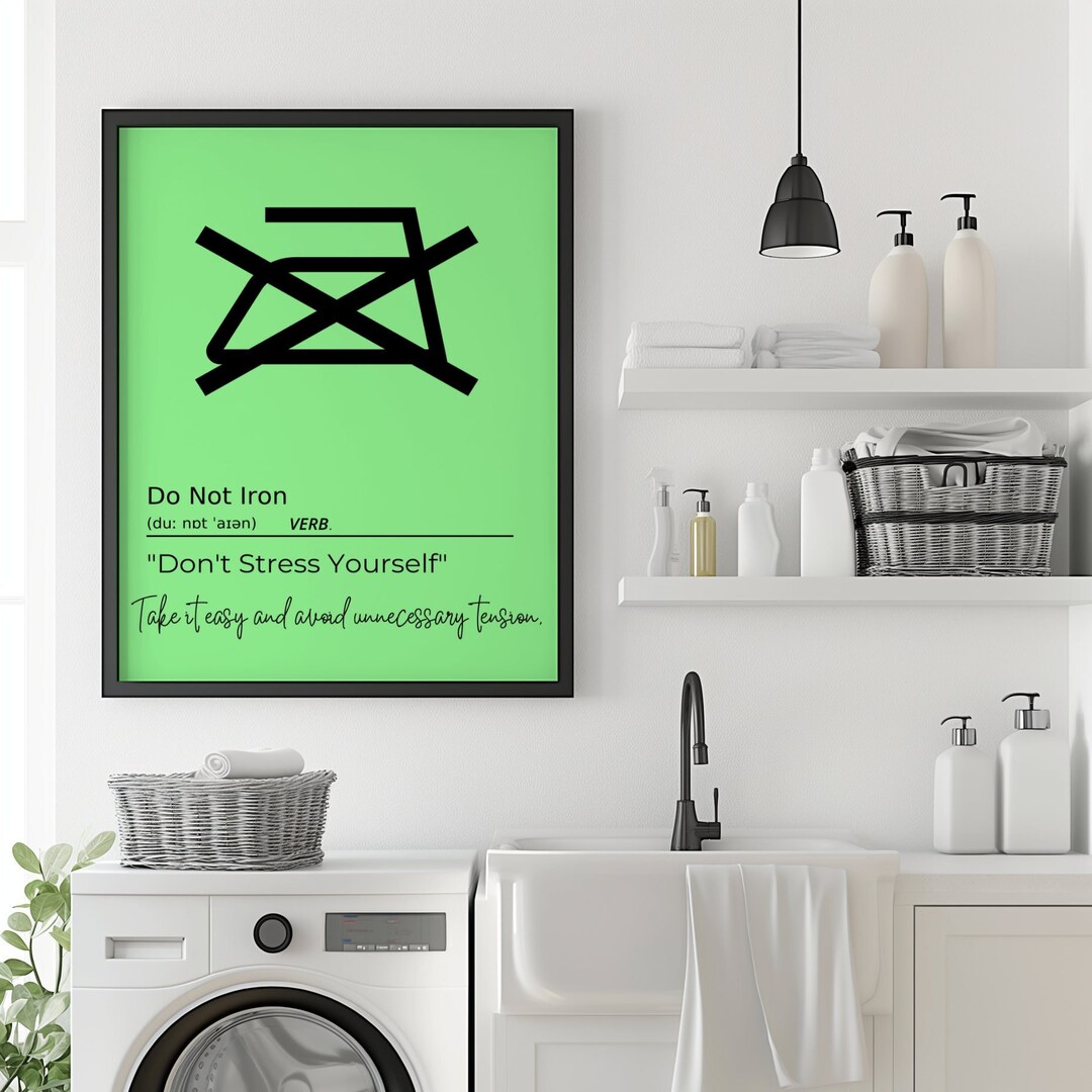 Do Not Iron, Mental Health Poster, Inspirational, Calming, Mindfulness ...