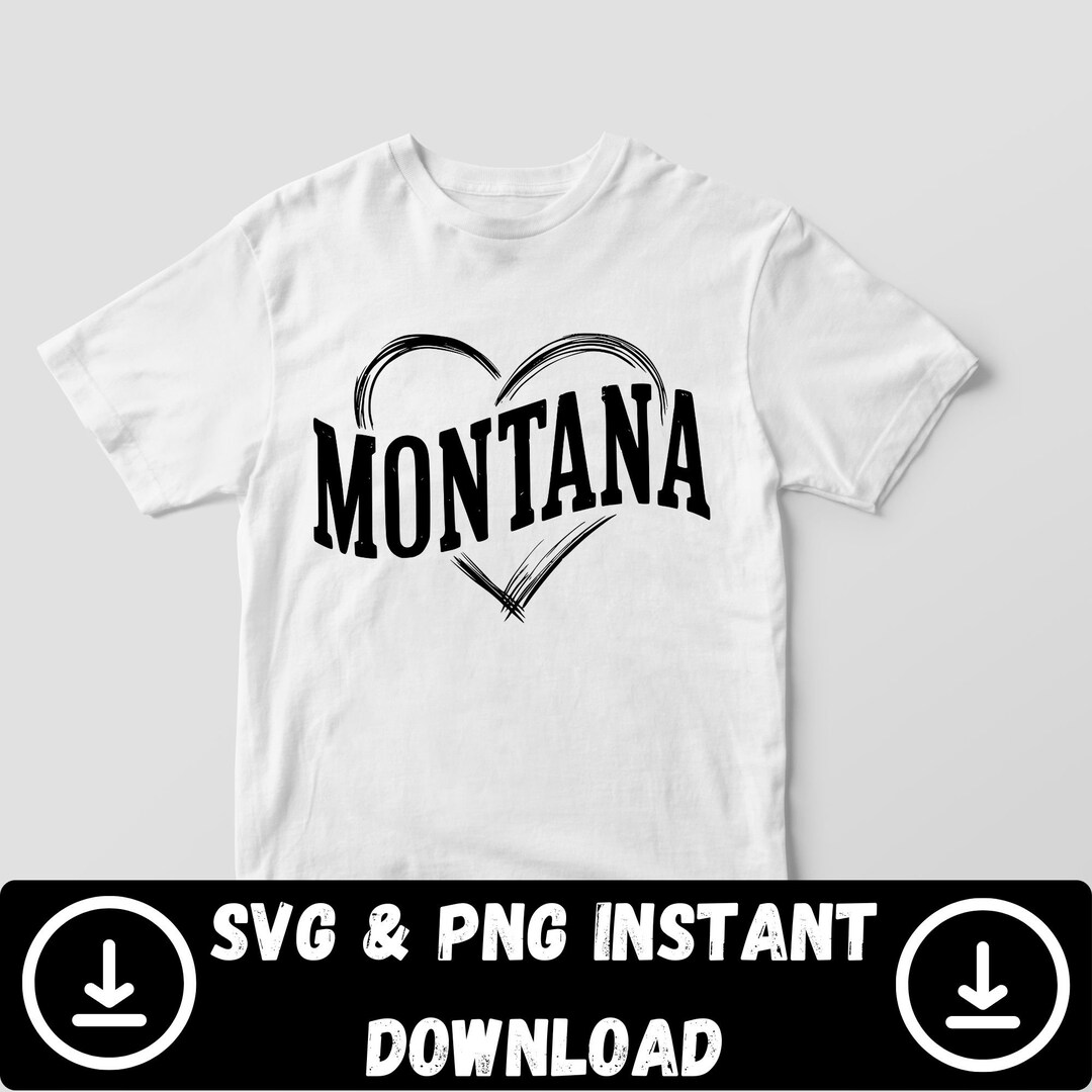 Montana Heart Typography Editable SVG, PNG, Commercial POD License ...