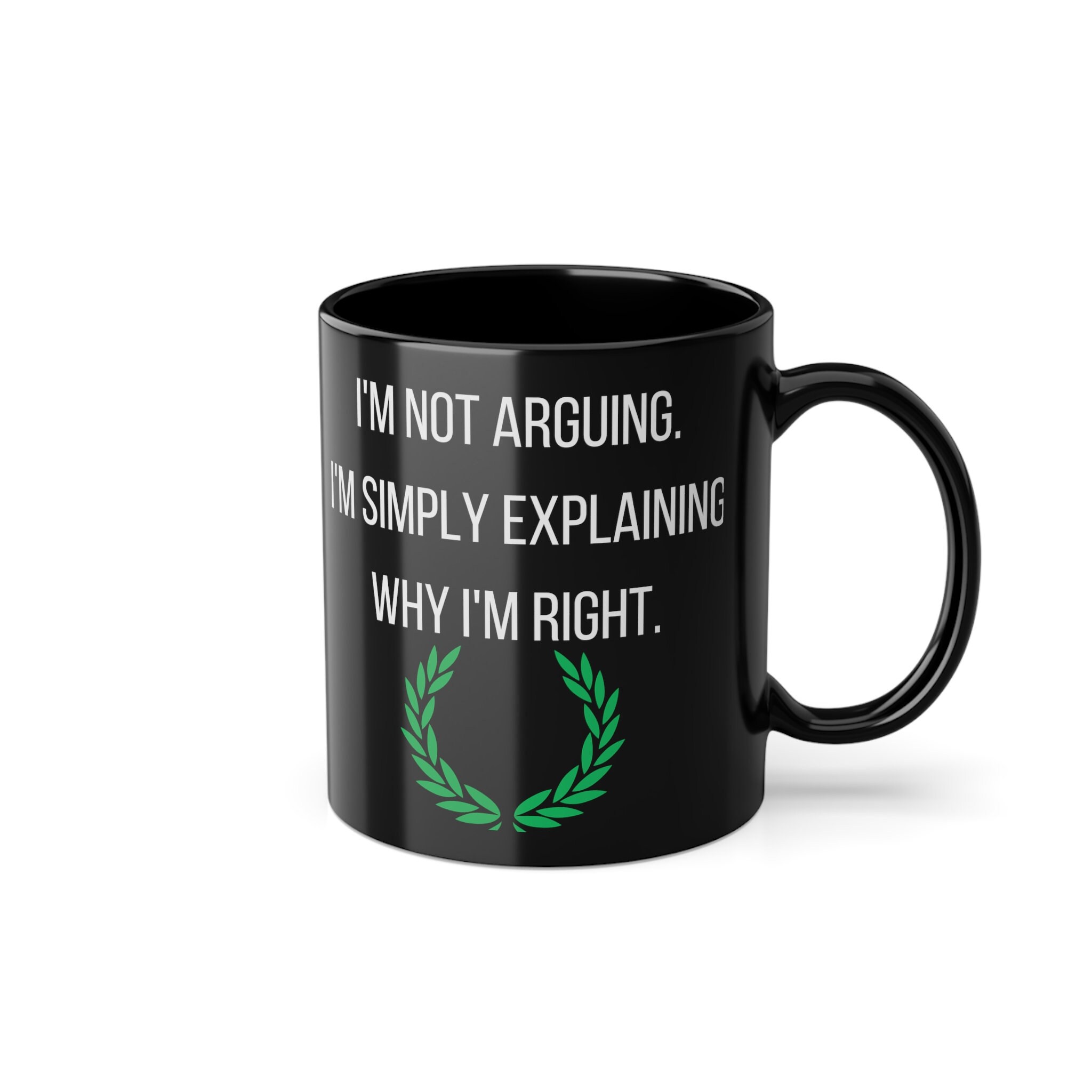 Quick-witted Argument Quote Coffee Mugs Perfect Office Humor Desk ...