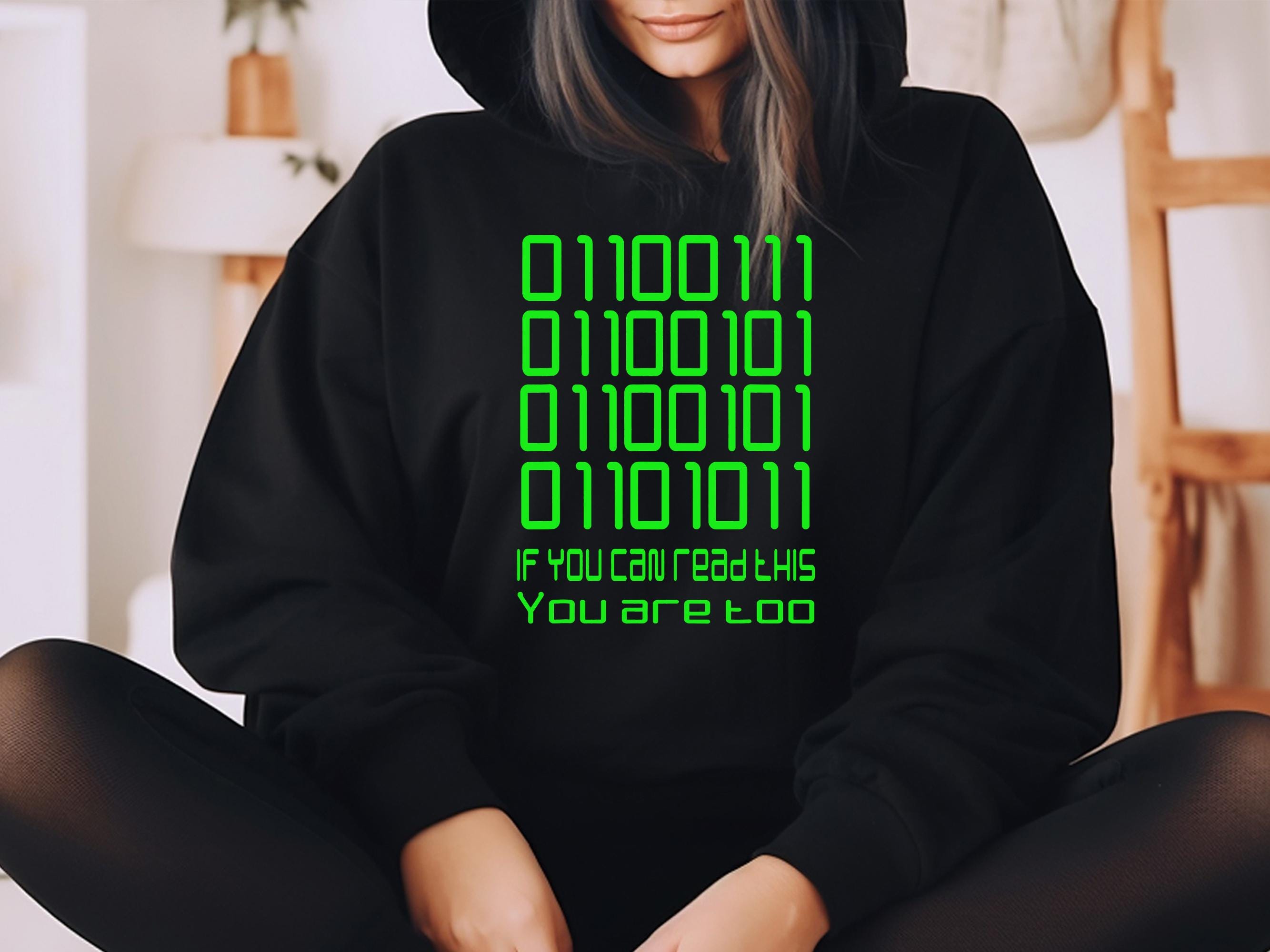 Funny Coding Binary Programming Jokes Geek Green Binary Code T-shirt, Sweatshirt, Hoodie, Tote ...
