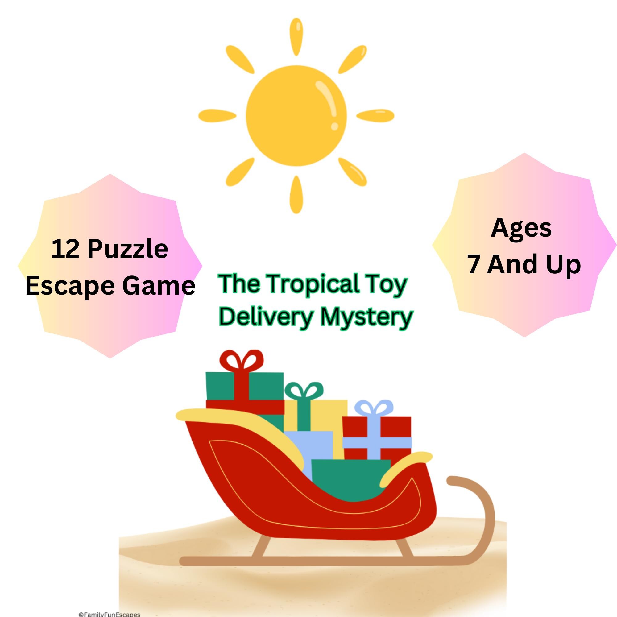 The Tropical Toy Delivery Mystery | 12 Puzzles | Ages 7+ | 60-90 Min ...