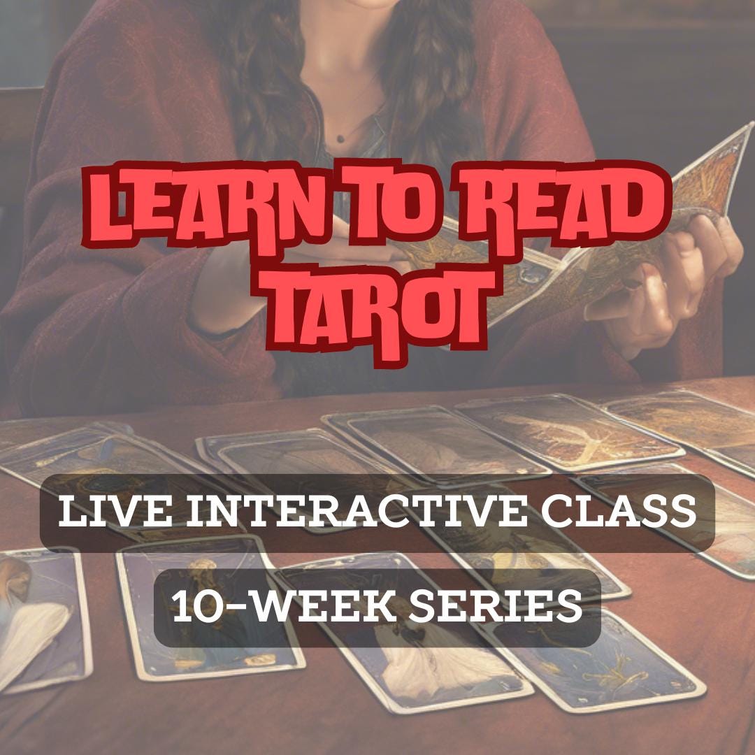 Tarot Reading Class Learn Tarot Learn How to Read Tarot Starts 9/14 ...