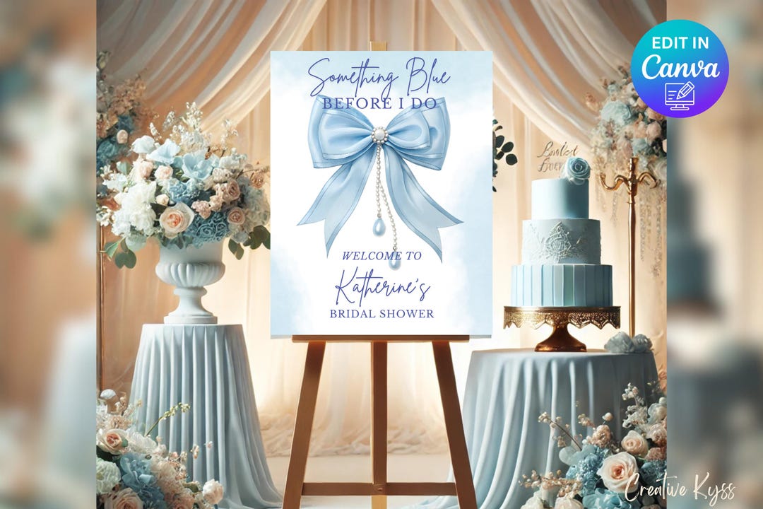 Blue Bow Bridal Shower Welcome Sign Template, Something Blue Before I ...