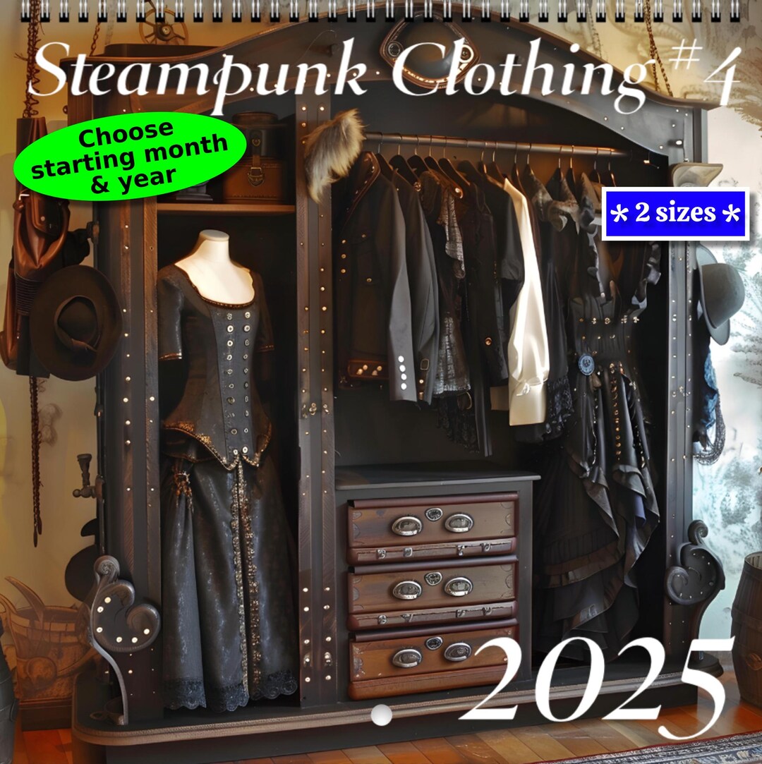 Steampunk Clothing Calendar 4 two Sizes: 8.5x8.5 & 11x8.5 Makes a Great ...