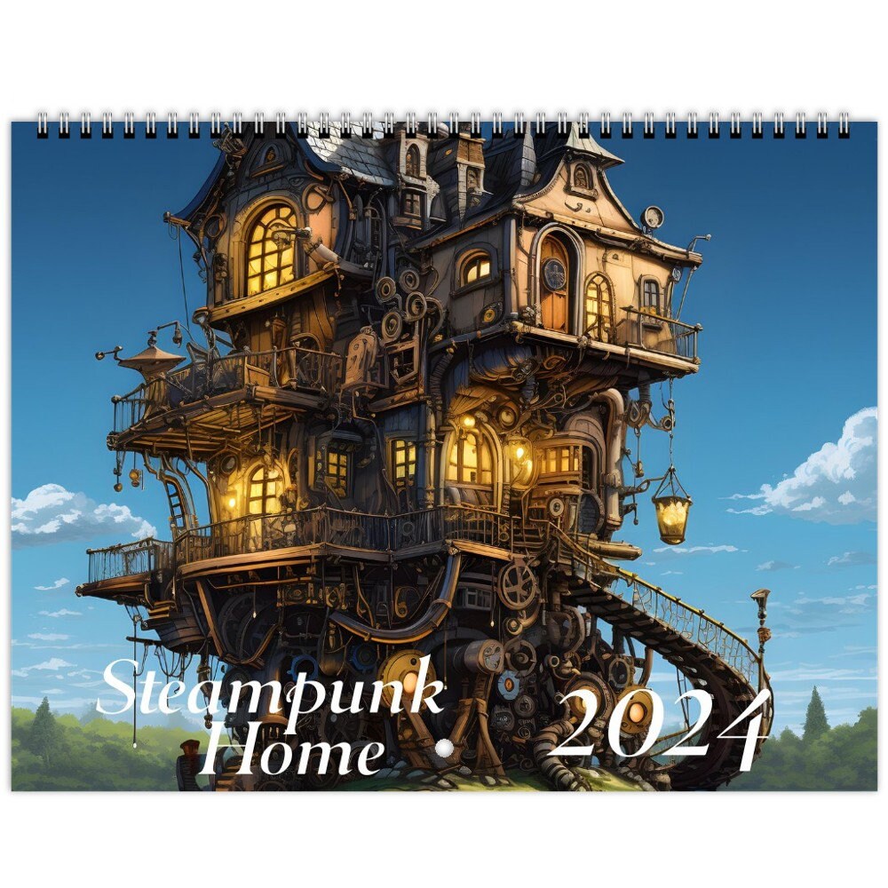 STEAMPUNK HOME CALENDAR 2024 H 11 X 8.5 a Great Gift for Anyone ...