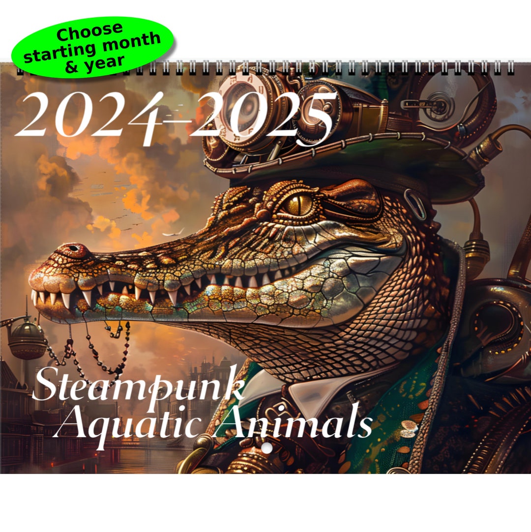 Steampunk Aquatic Animals Calendar 2024 H 11 X 8.5 a Great Gift for ...