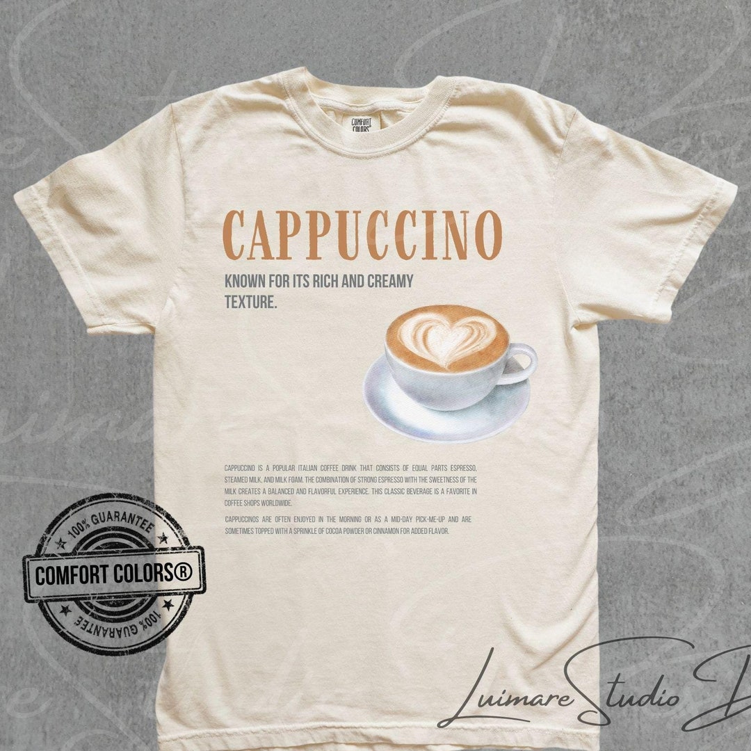 Cappuccino Shirt Coffee Retro Graphic Comfort Colors® Vintage Tshirt ...
