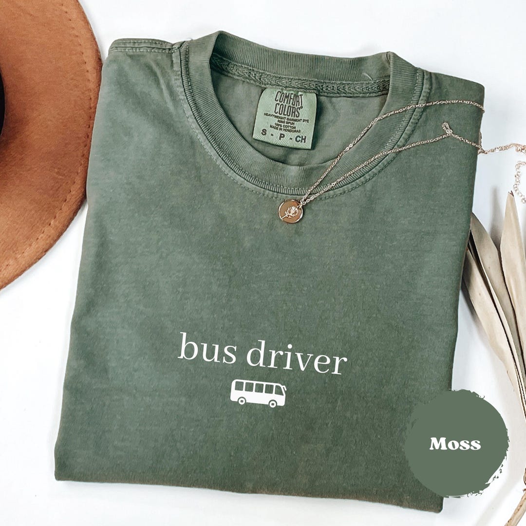 Bus Driver Shirt, Comfort Colors®, Transportation T-shirt, Back to ...