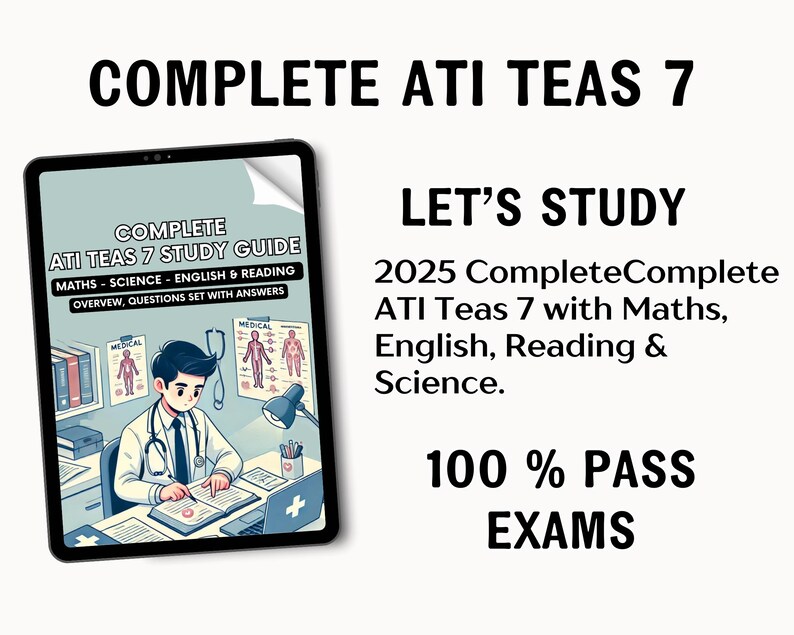 ATI TEAS 7 Study Guide 2025: Nursing Exam Prep (digital Download) - Etsy