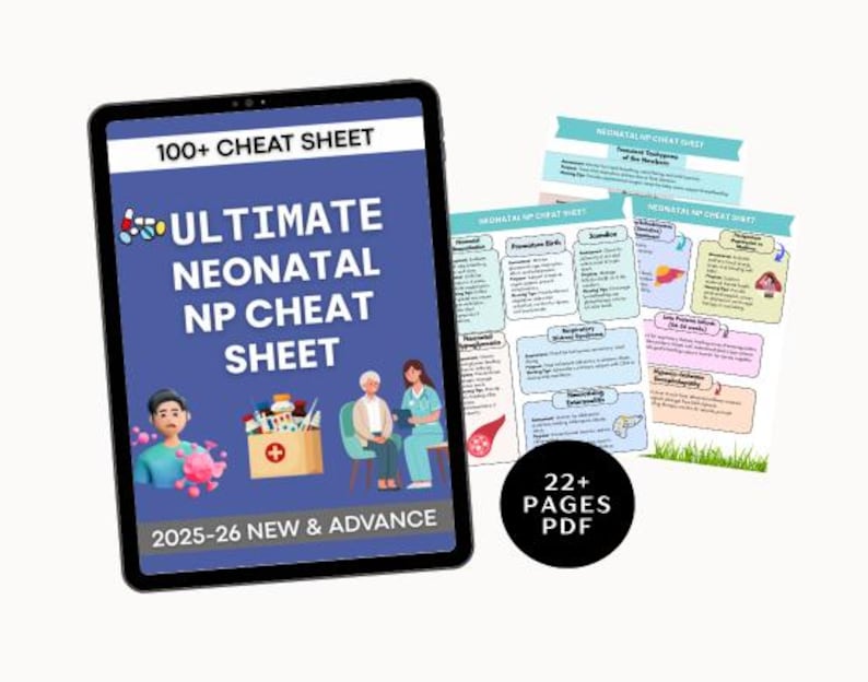 Neonatal NP Cheat Sheet | NICU Nursing Quick Reference Guide | 100 ...