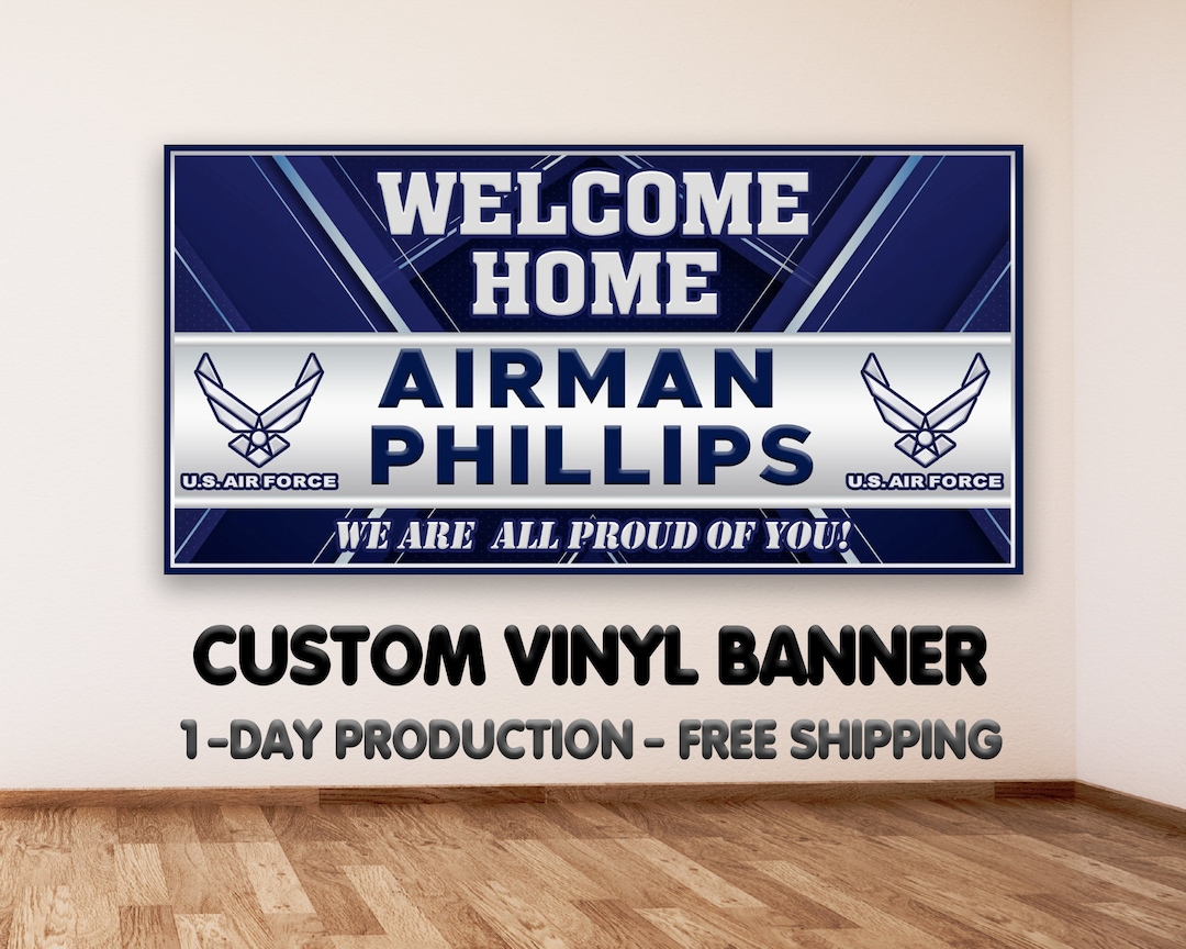 Welcome Home Air Force Armed Forces Personalized Banner Customize With ...