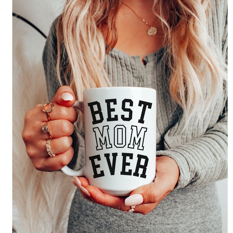 Best Mom Ever Mug - Etsy