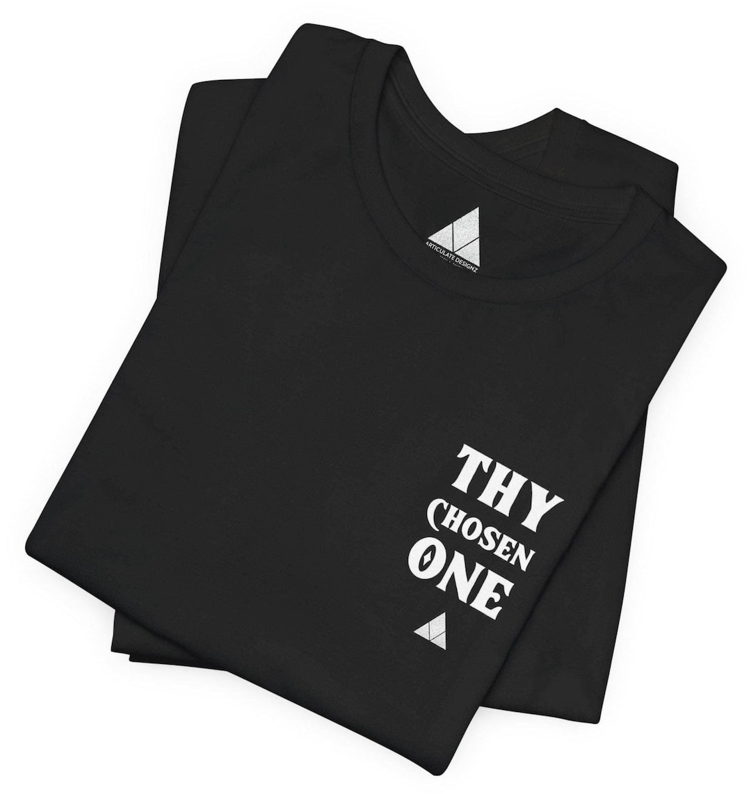 The Chosen One Shirt, the Chosen Shirt, Chosen One Tshirt, the Chosen T ...