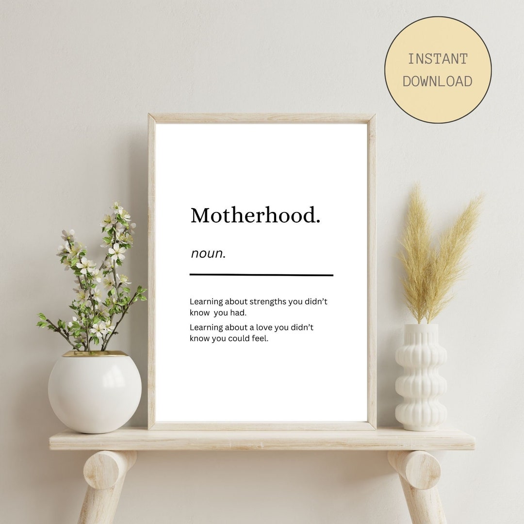 Motherhood | Definition | A Love and Strength for Your Child ...