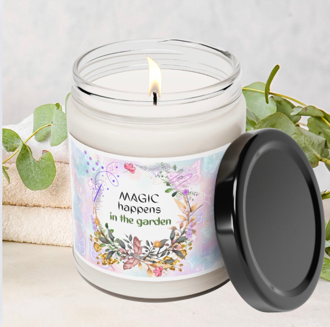 Scented Soy Candle for Plant Lover With Fun magic Happens in the Garden ...