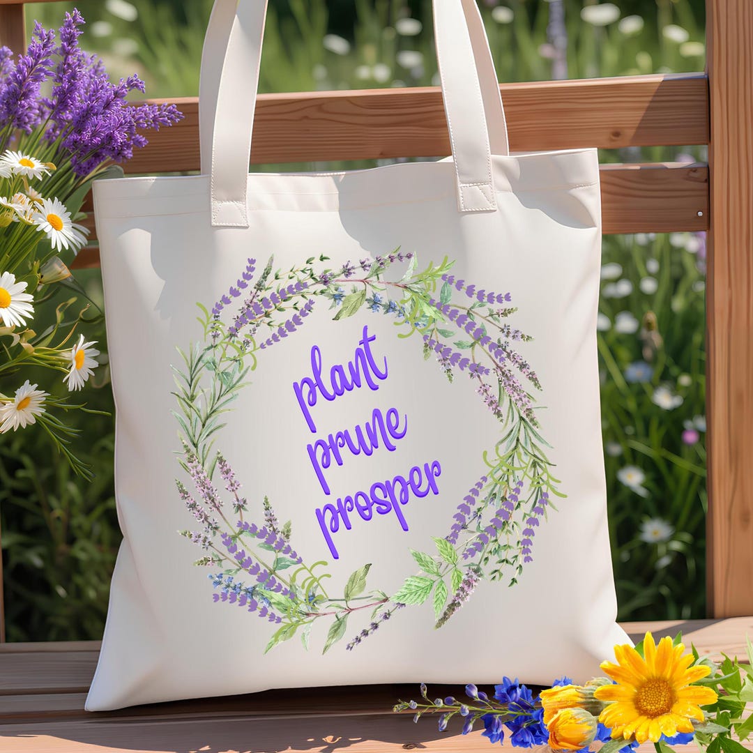 PLANT PRUNE PROSPER Floral Tote Bag for Gardener Mom Lavender Botanical ...