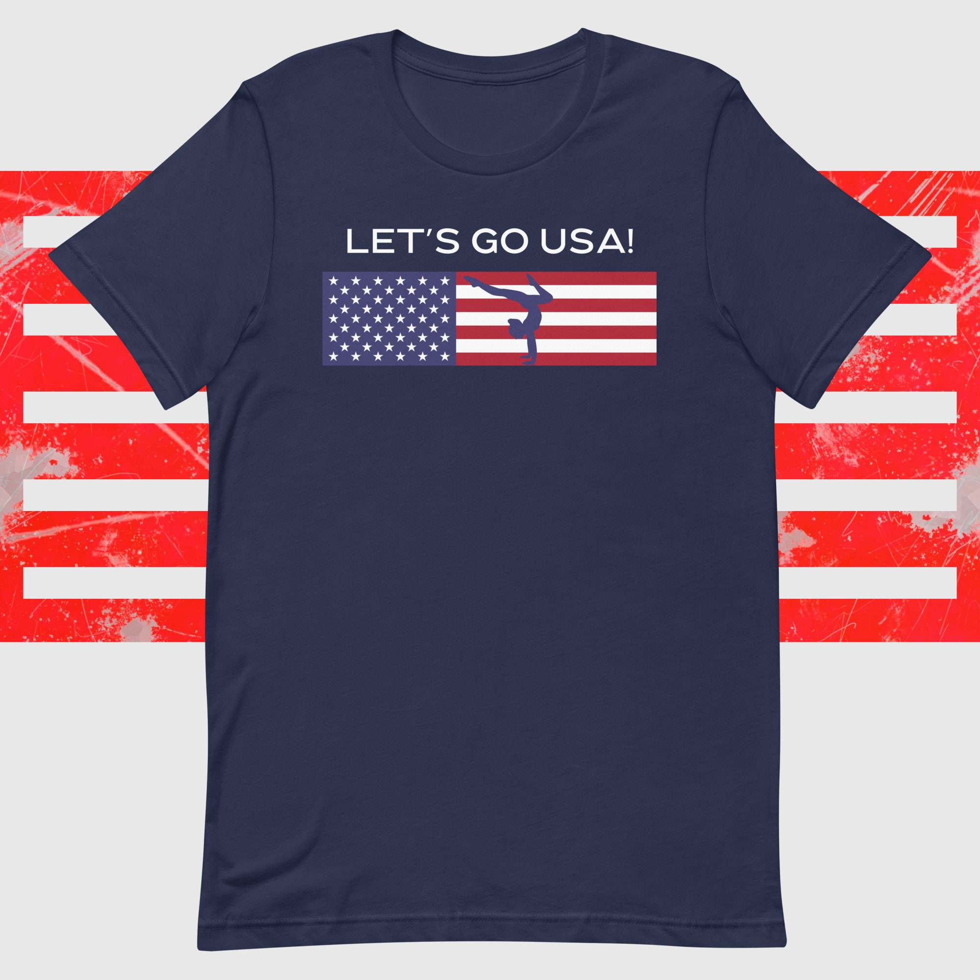 Let's Go USA, Gymnastics, USA, America, American, Unisex T-shirt the ...