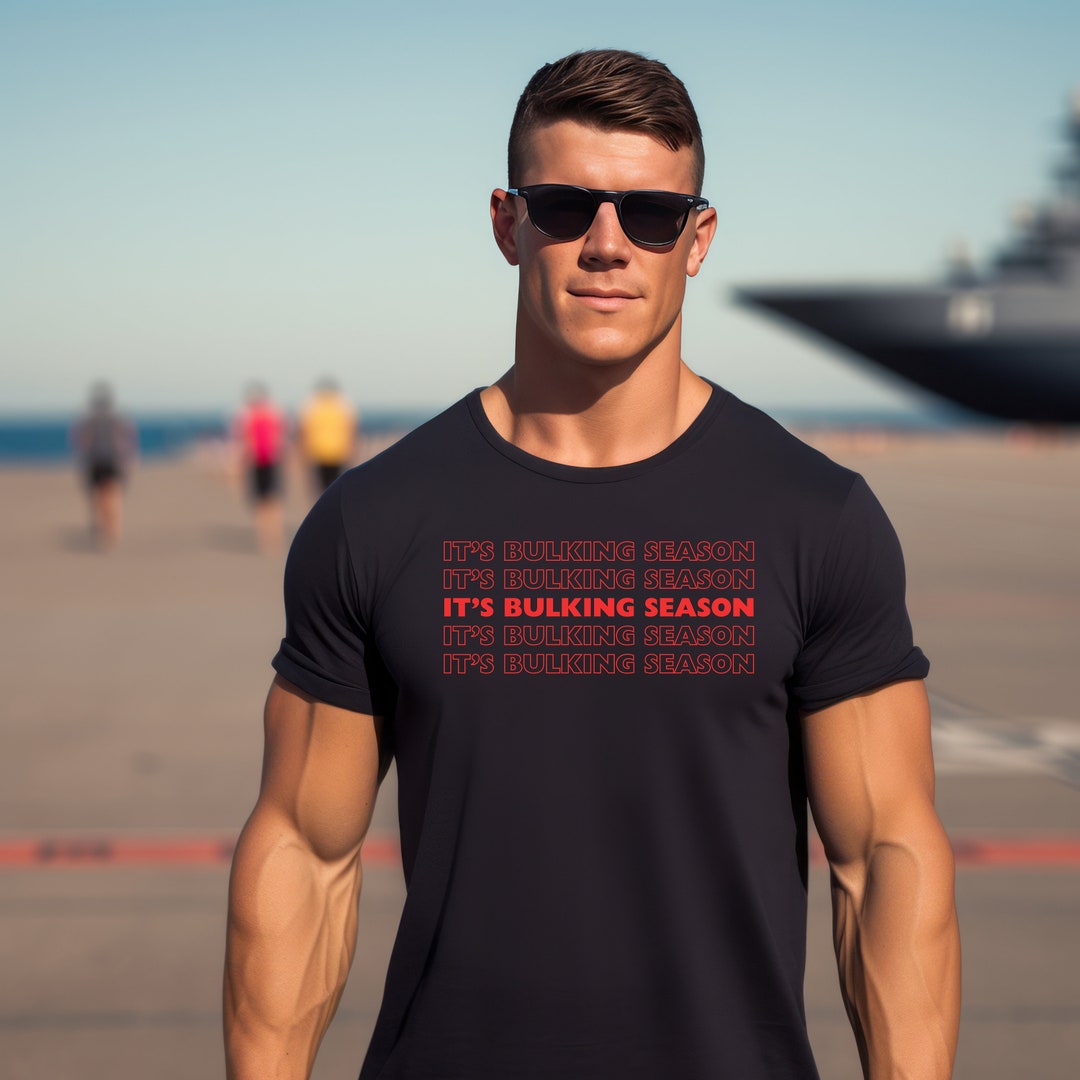 Gym Shirt, Weightlifting Shirt, Its Bulking Season, Unisex T-shirt ...