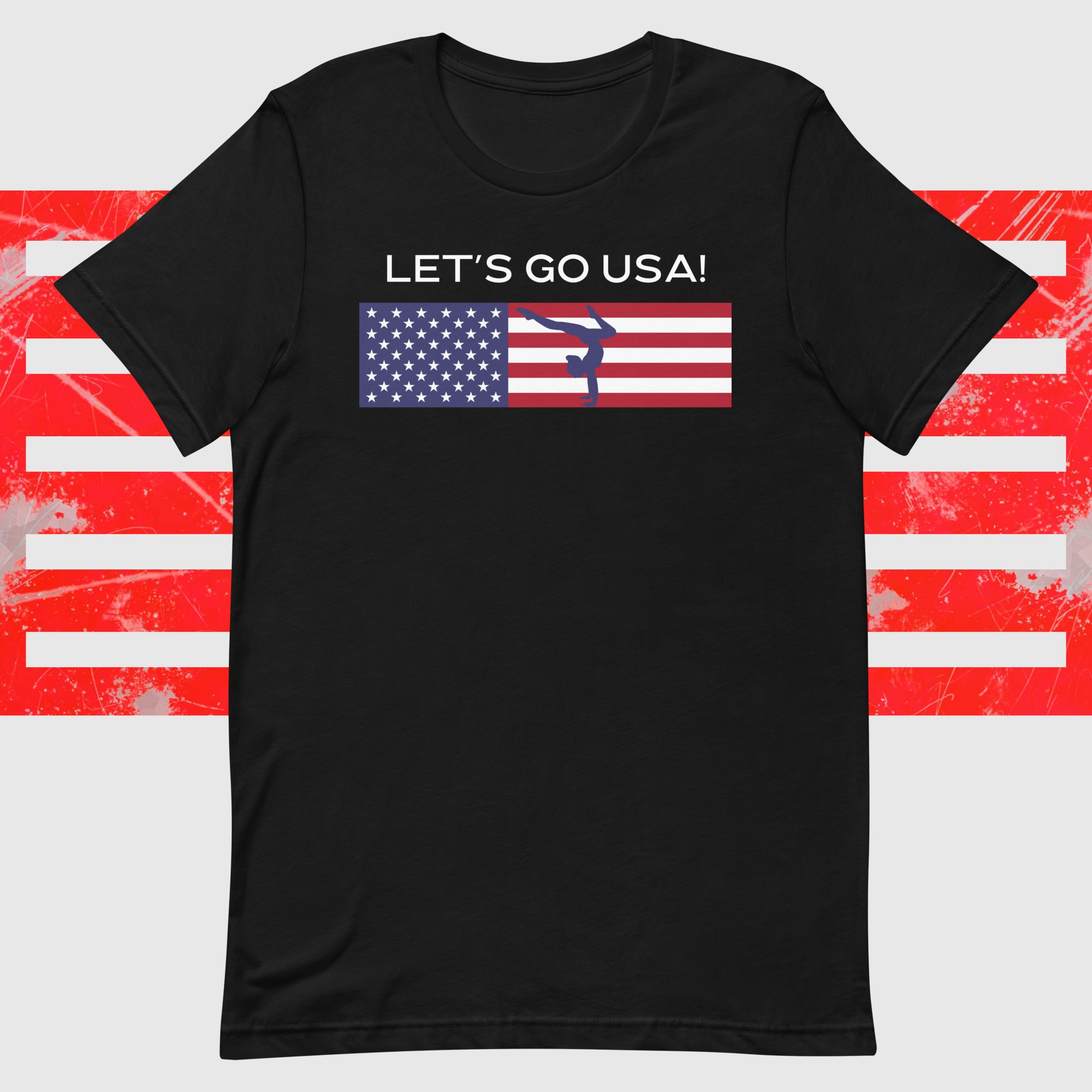 Let's Go USA, Gymnastics, USA, America, American, Unisex T-shirt the ...