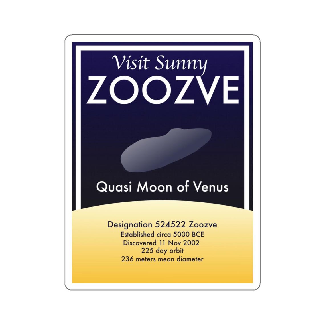 Zoozve Quasi Moon of Venus Travel Poster Sticker, Astronomy Science ...