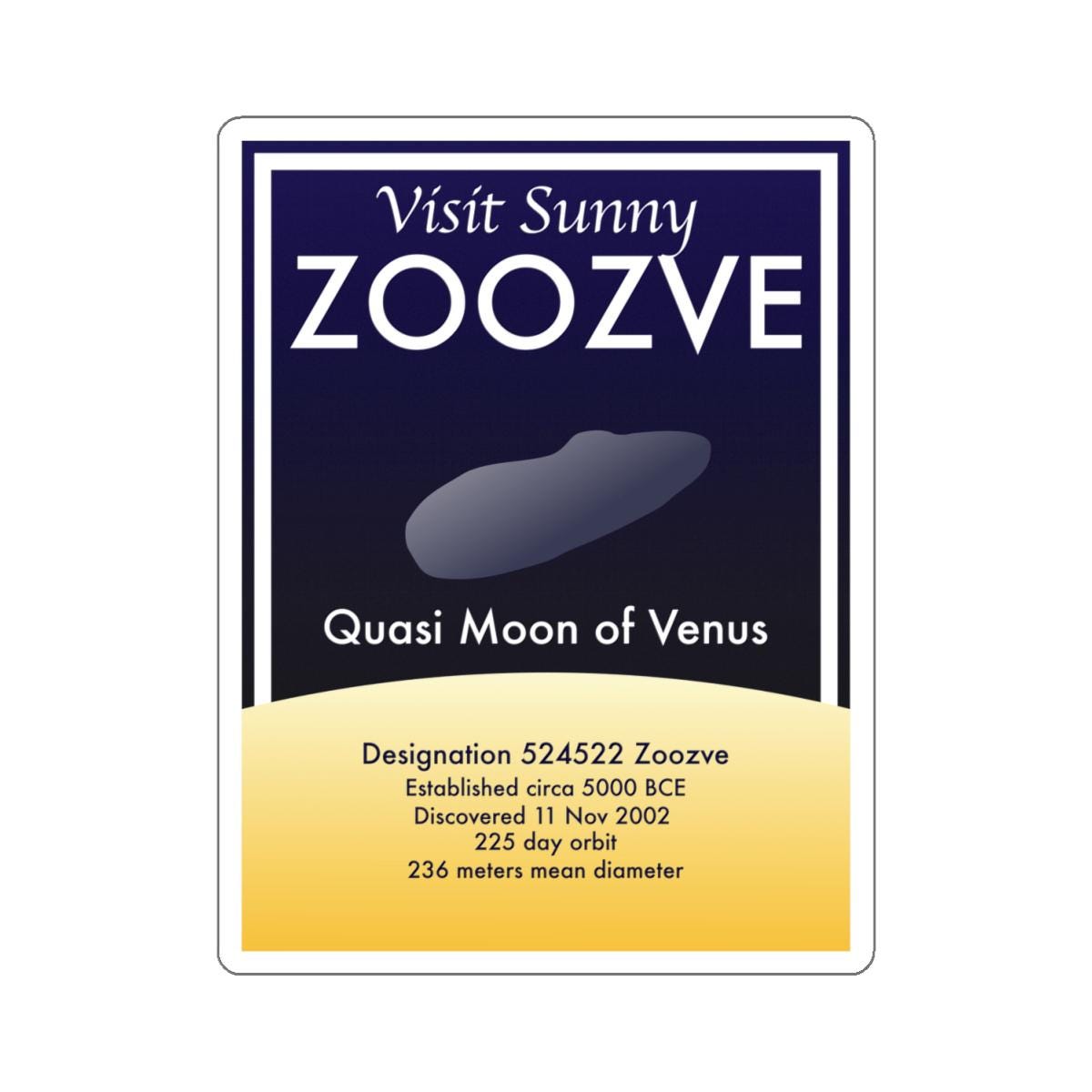 Zoozve Quasi Moon of Venus Travel Poster Sticker, Astronomy Science ...
