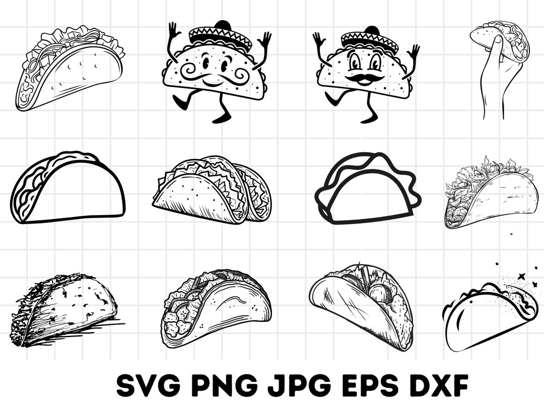 Taco SVG Bundle / Mexican Food Svg/ Printable Files/ Cricut/ Cut Files/ Sihlouette Files/clipart ...