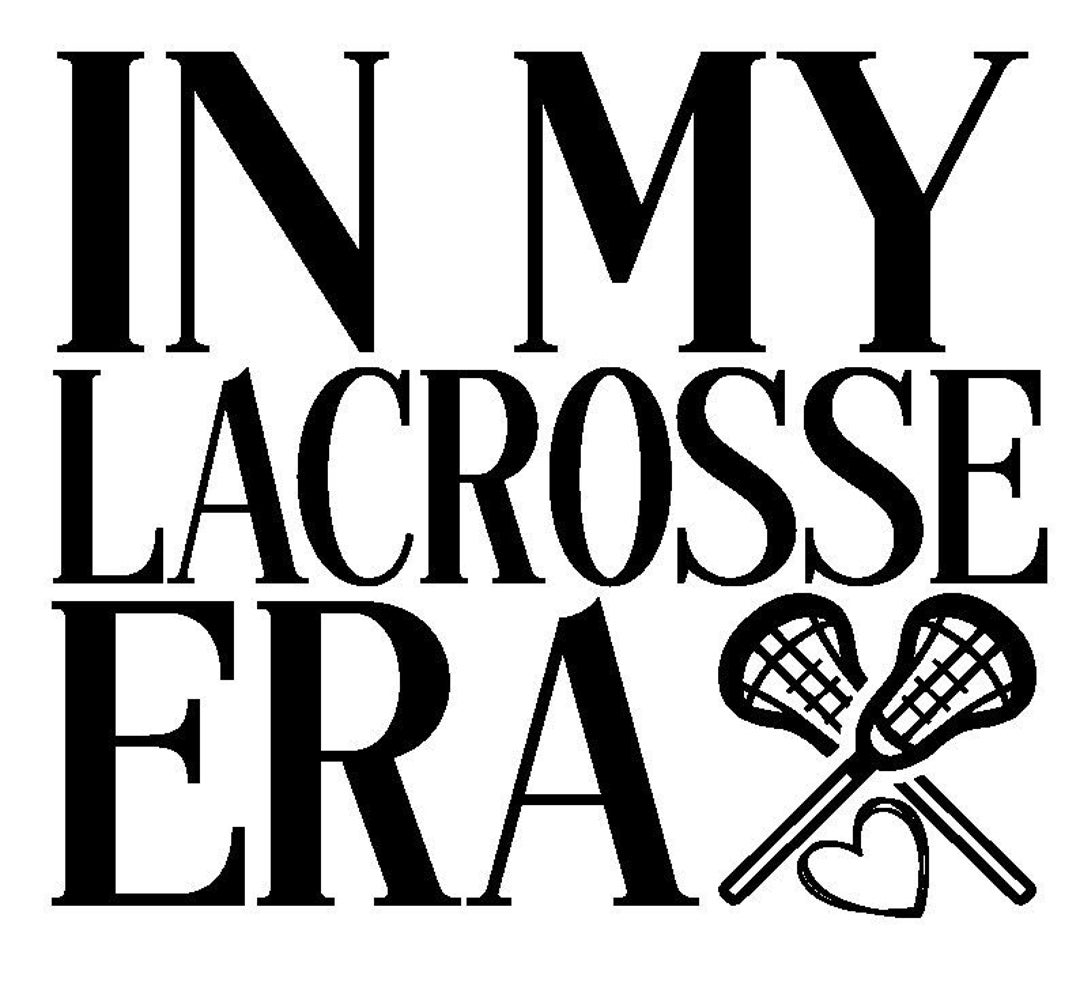 In My Lacrosse Era Svg, Taylor Swift Svg, Taylor Svg, Lacrosse Svg ...