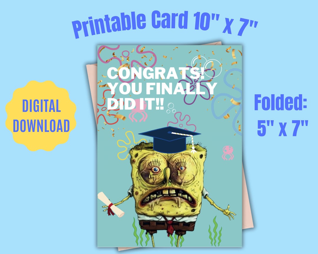 Spongebob Meme Graduation Digital Card Instant Download - Etsy