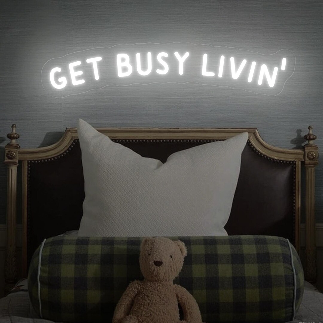 Get Busy Living Neon Sign: Shawshank Redemption Movie Quote - Etsy