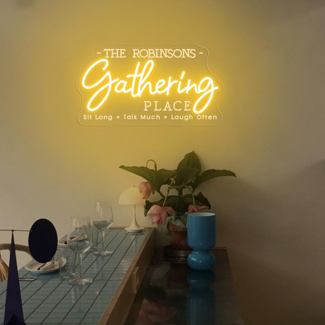 Custom the Gathering Place Neon Sign, Personalized Last Name ...