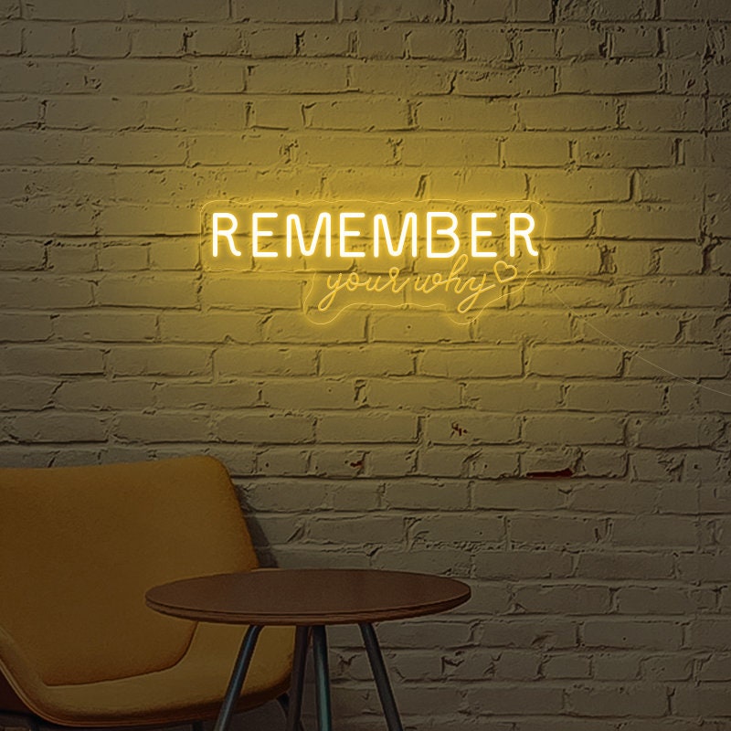Remember Your Why Neon Sign,positive Quote Neon Decor,uplifting Gift ...